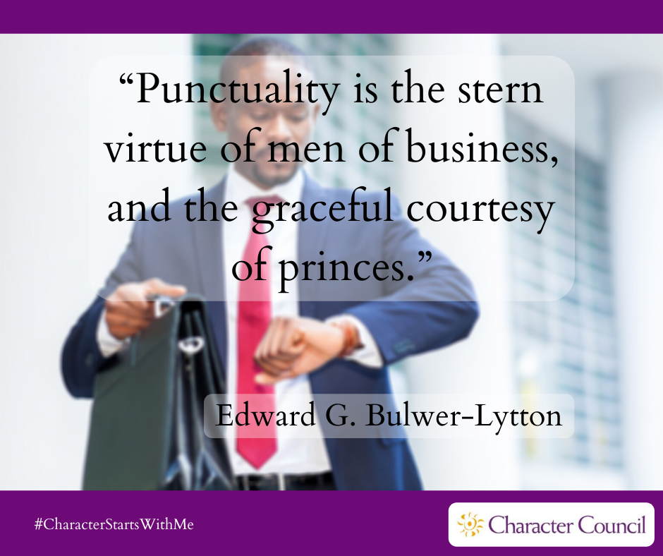 Punctuality Quotes Character Council