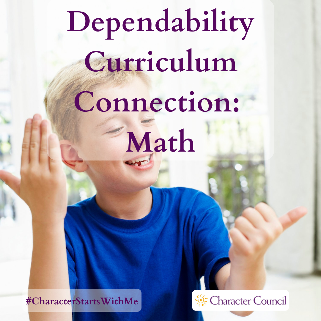 Dependability Curriculum Connection Math Character Council