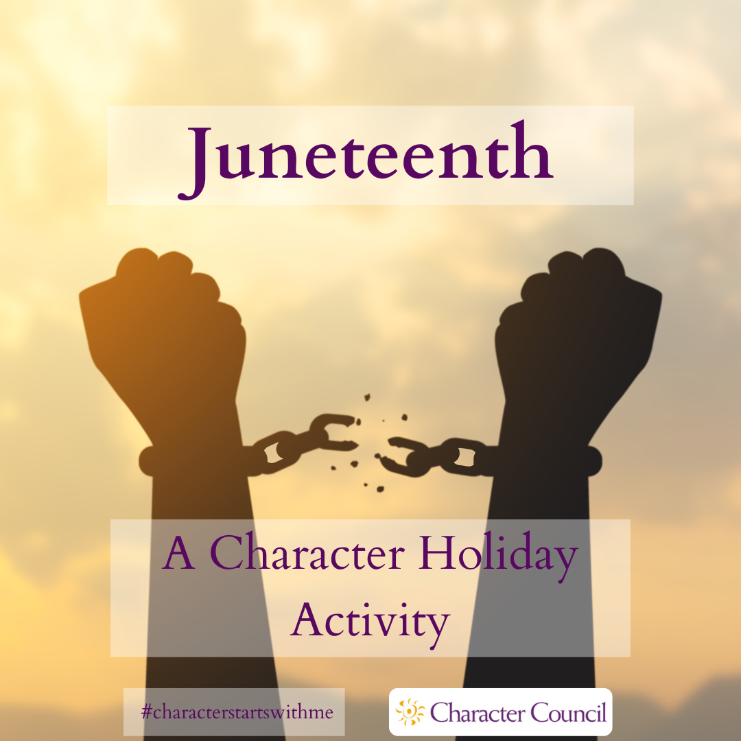 Juneteenth Activity - Character Council