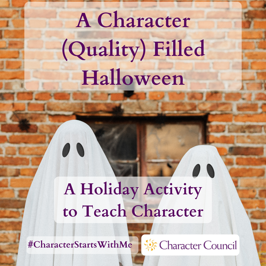 A Character (Quality) Filled Halloween - Character Council