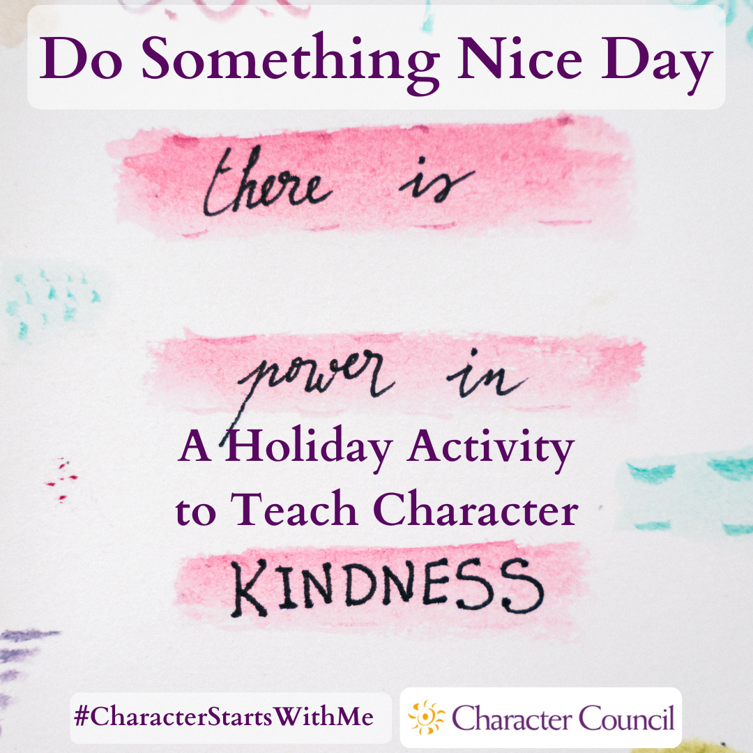 National Do Something Nice Day Oct. 5 - Character Council