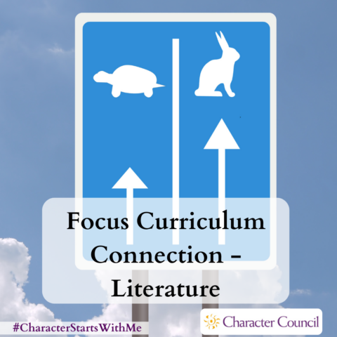 Focus Curriculum Connection - Literature Link - Character Council