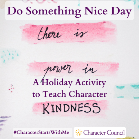 National Do Something Nice Day Oct. 5 - Character Council