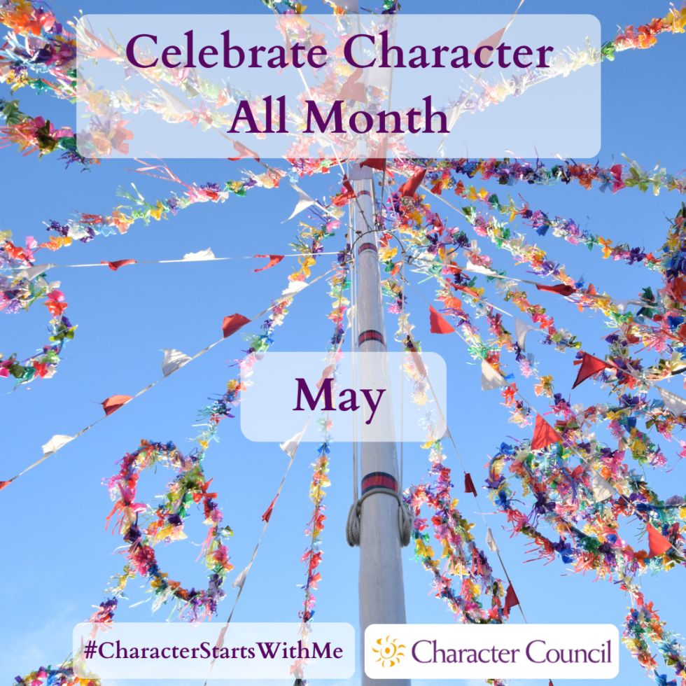 May Character All Month - Character Council